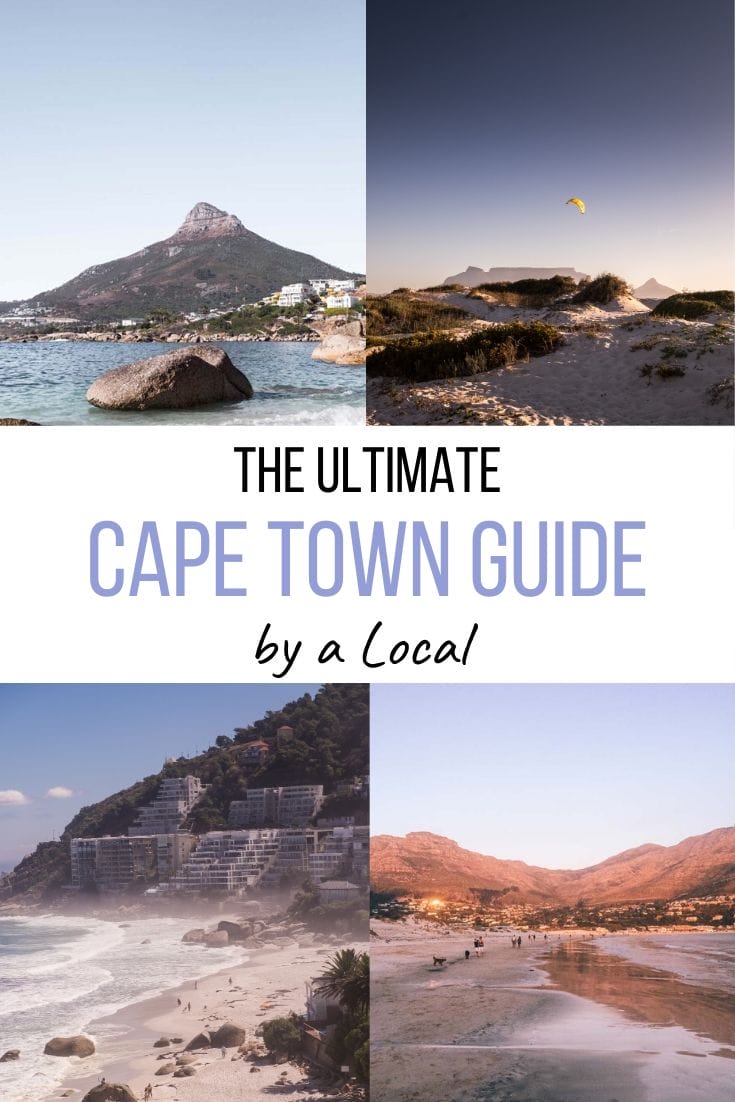 The ultimate Cape Town Travel Guide by a former local.