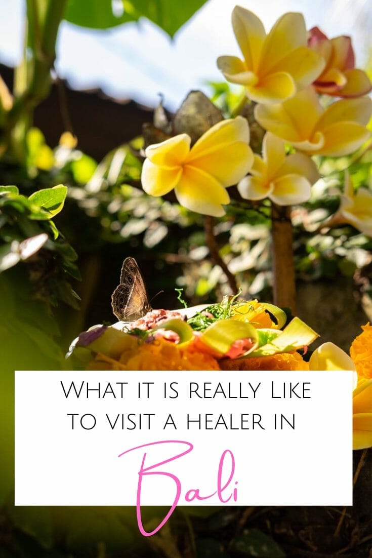 What it is really like to Visit a Healer in Bali.